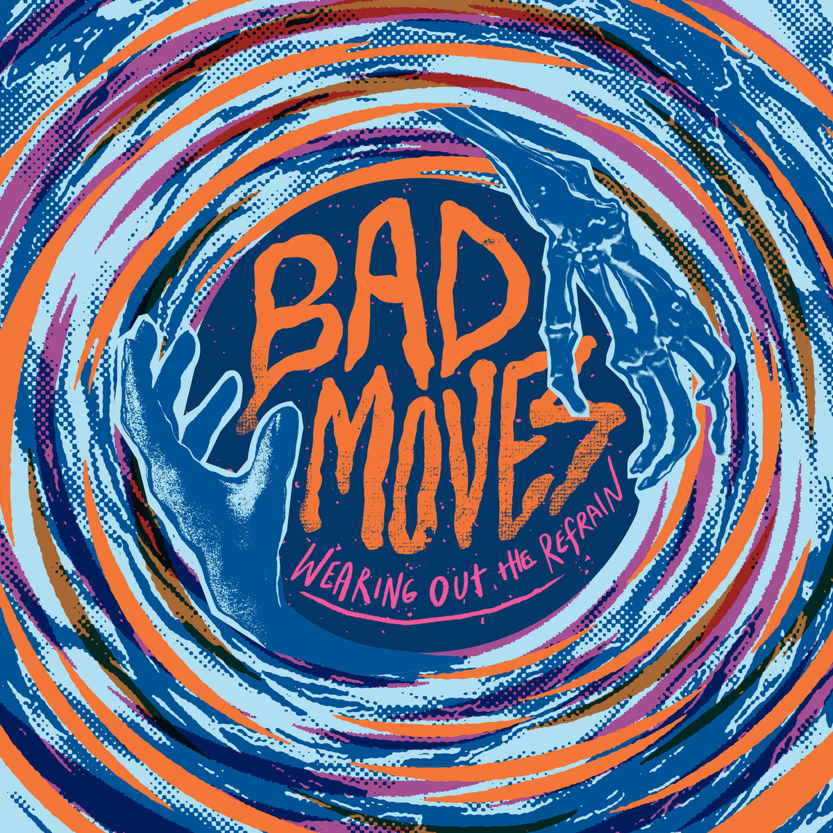 Bad Moves - Wearing Out the Refrain - Dork