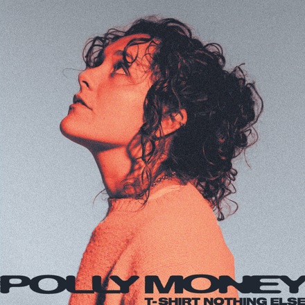 Polly Money – T-Shirt Nothing Else EP - Dork